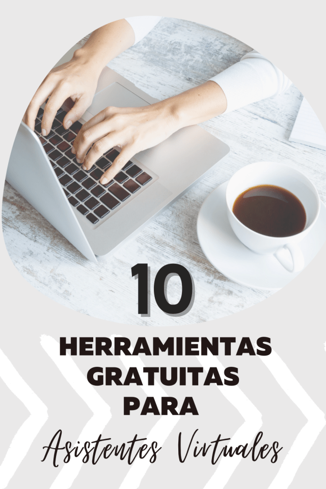 10 herramientas gratuitas para iniciarte como Asistente Virtual – Deboraht Carrillo